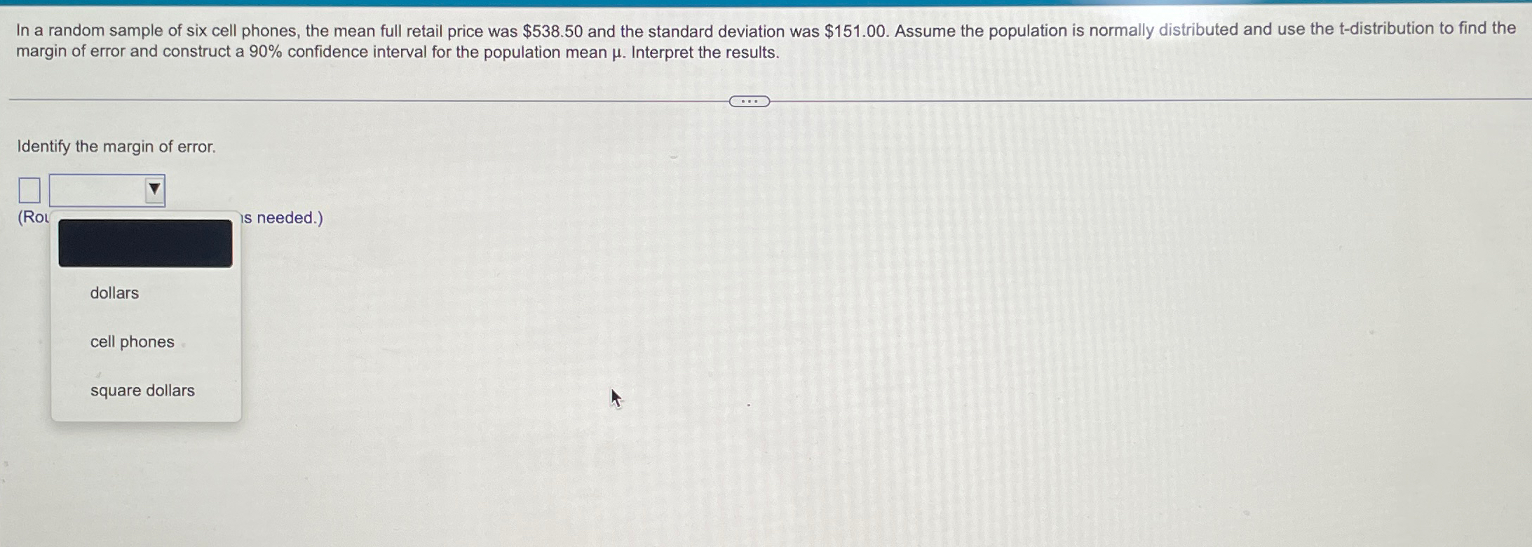 Solved In a random sample of six cell phones, the mean full | Chegg.com