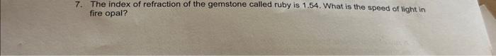 Solved The index of refraction of the gemstone called ruby | Chegg.com