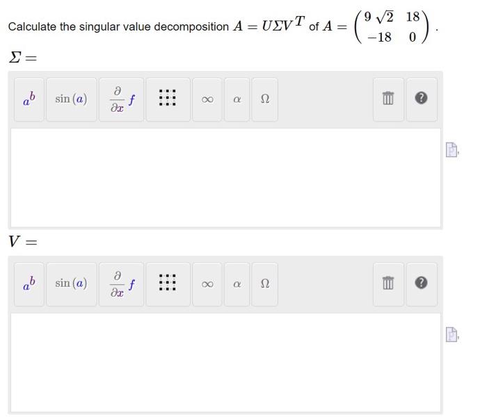 Solved Calculate the singular value decomposition A=UΣVT of | Chegg.com
