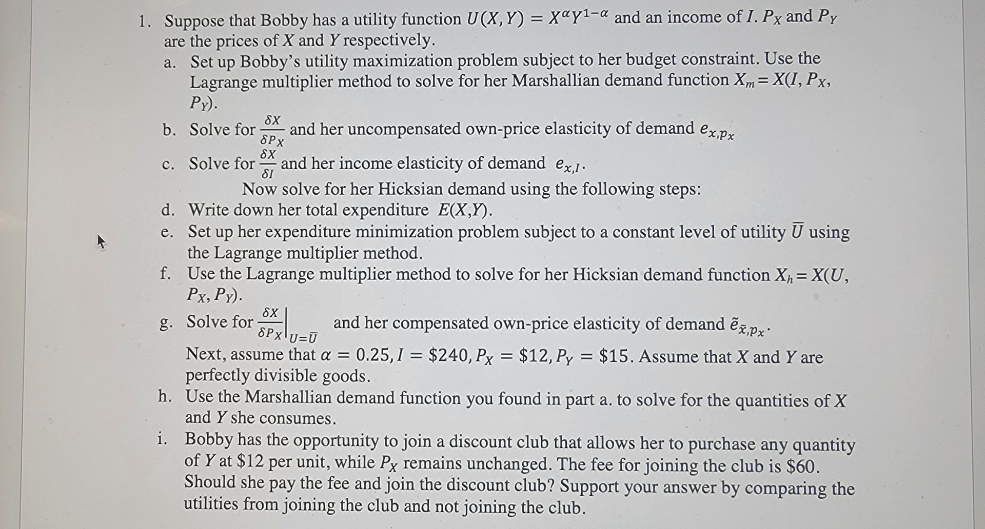 Solved Suppose that Bobby has a utility function | Chegg.com