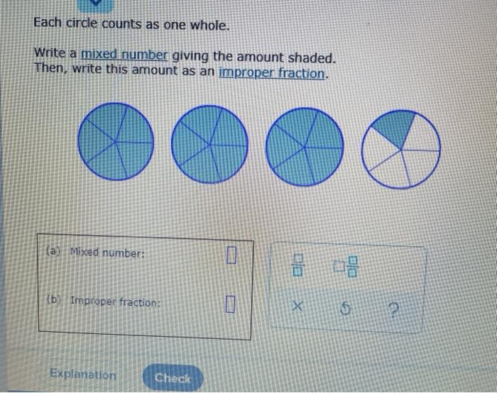 Solved Each circle counts as one whole. Write a mixed number | Chegg.com