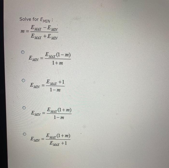 Solved Solve for EMIN: Emax - E MIN Emax +E MIN m = 0 EMIN | Chegg.com