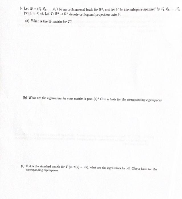 Solved using linear algebra explanation for part a, part b, | Chegg.com