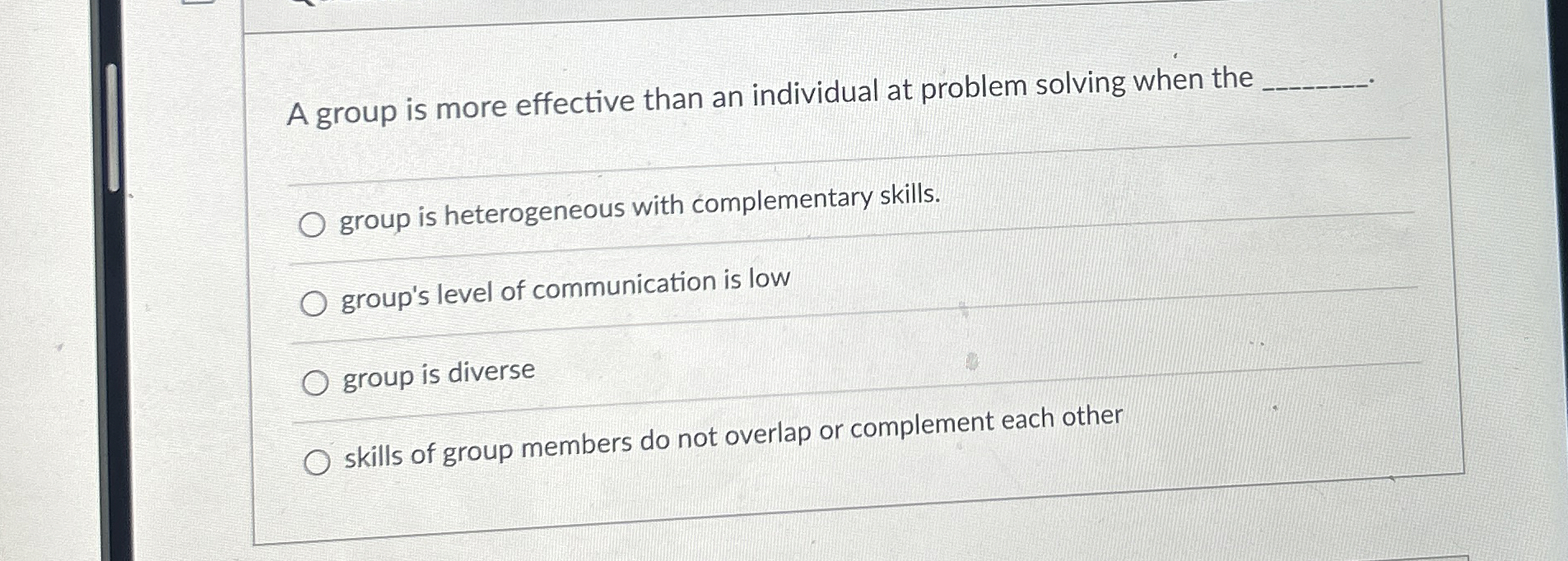 Solved A group is more effective than an individual at | Chegg.com