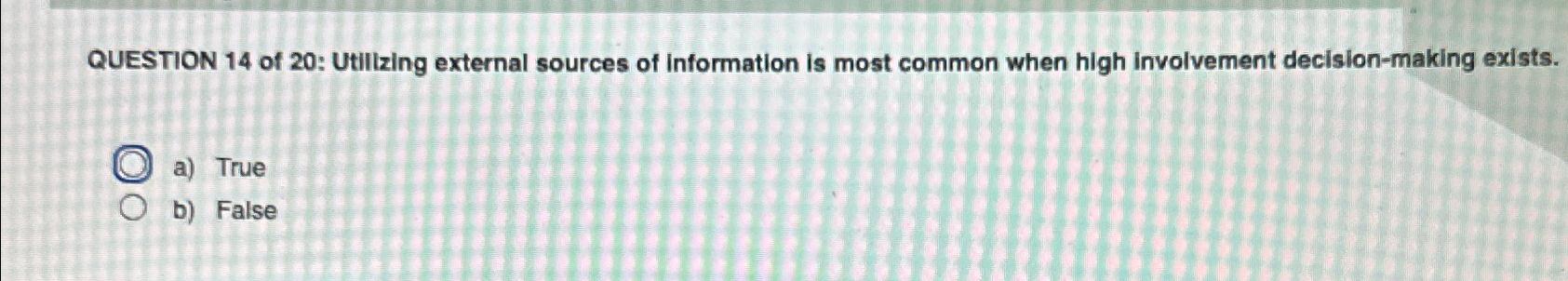 Solved QUESTION 14 ﻿of 20: Utilizing external sources of | Chegg.com