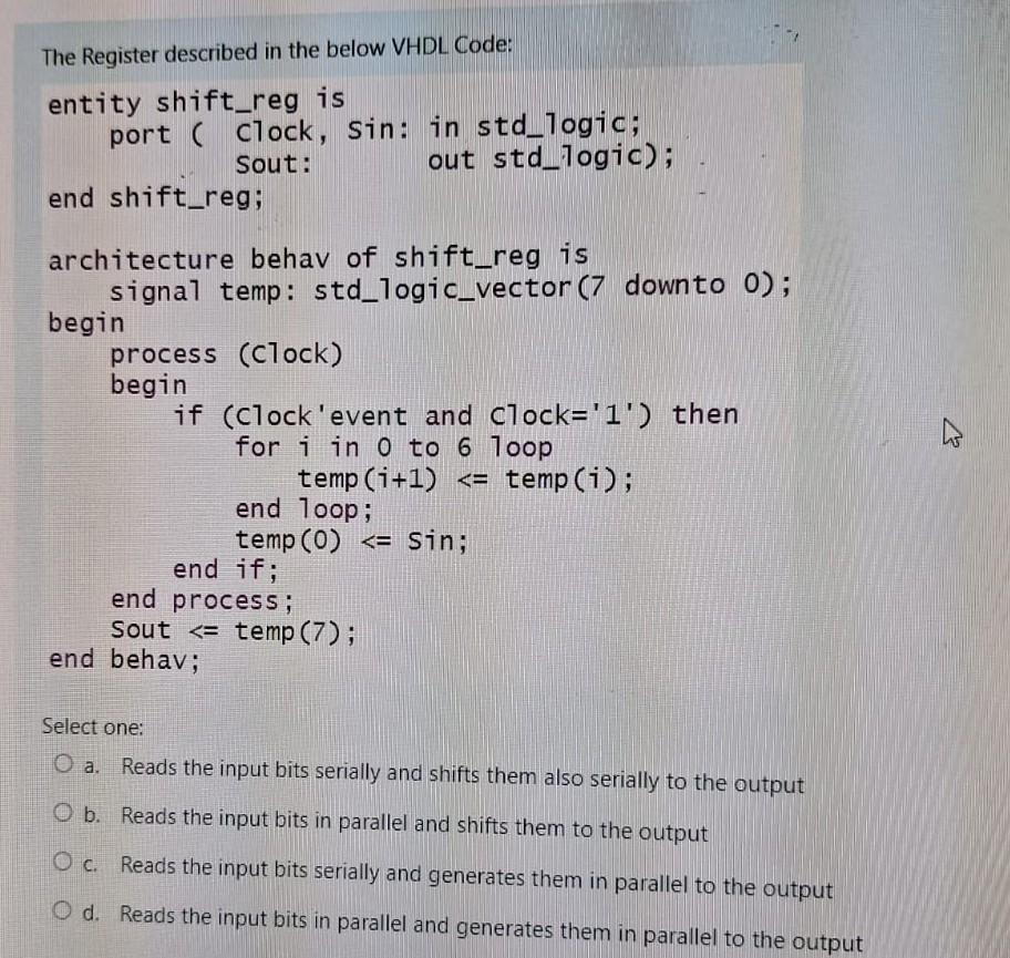 Solved The Register described in the below VHDL Code: entity | Chegg.com