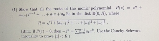 Solved (1) ﻿Show that all the roots of the monic' polynomial | Chegg.com