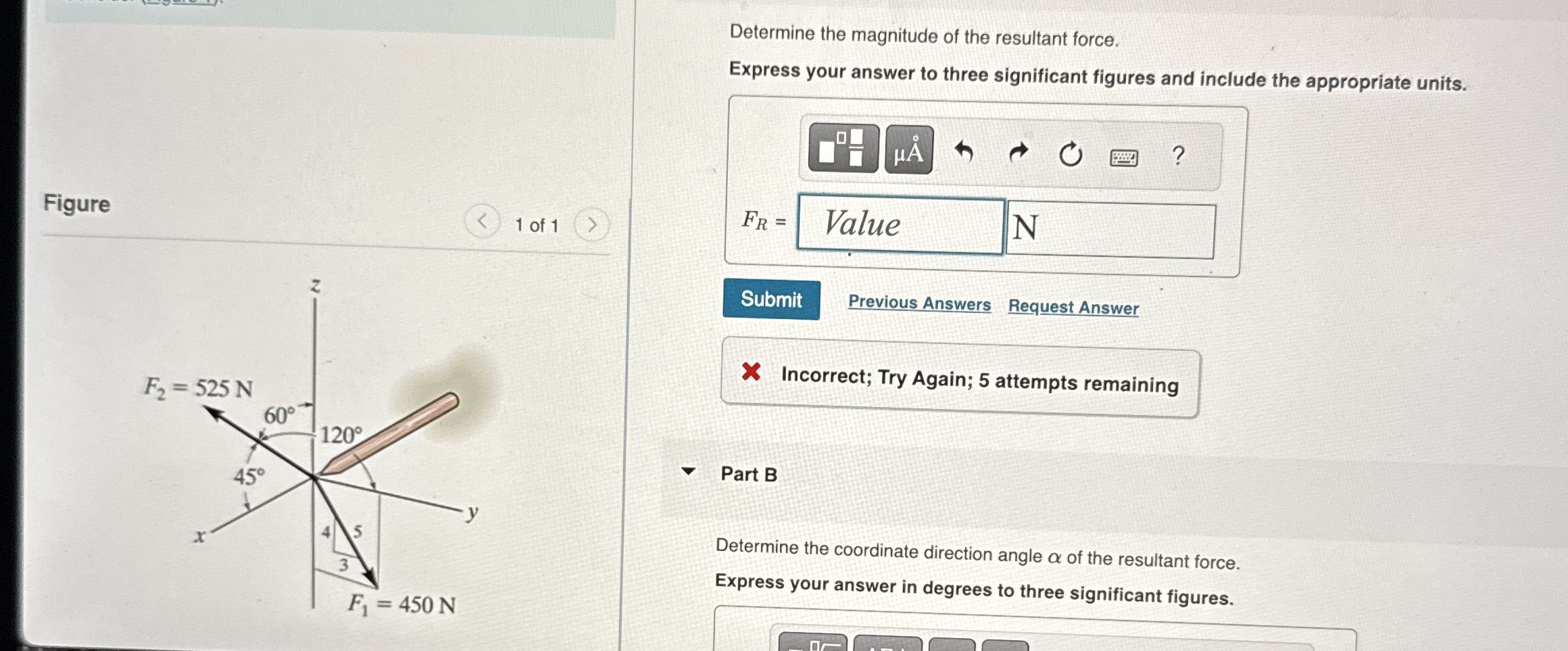 Solved Figure1 ﻿of 1Determine the magnitude of the resultant | Chegg.com
