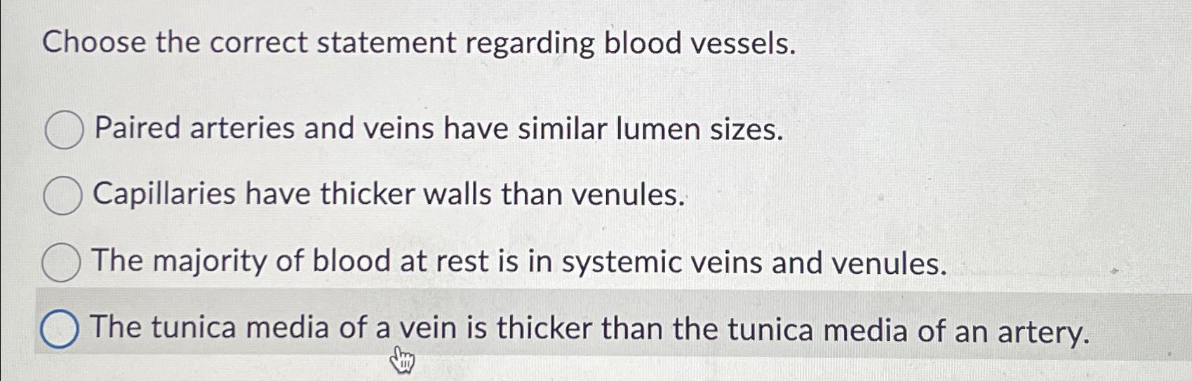 Solved Choose the correct statement regarding blood | Chegg.com