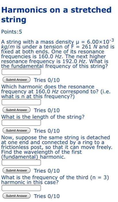 Solved Harmonics on a stretched string Points:5 A string | Chegg.com