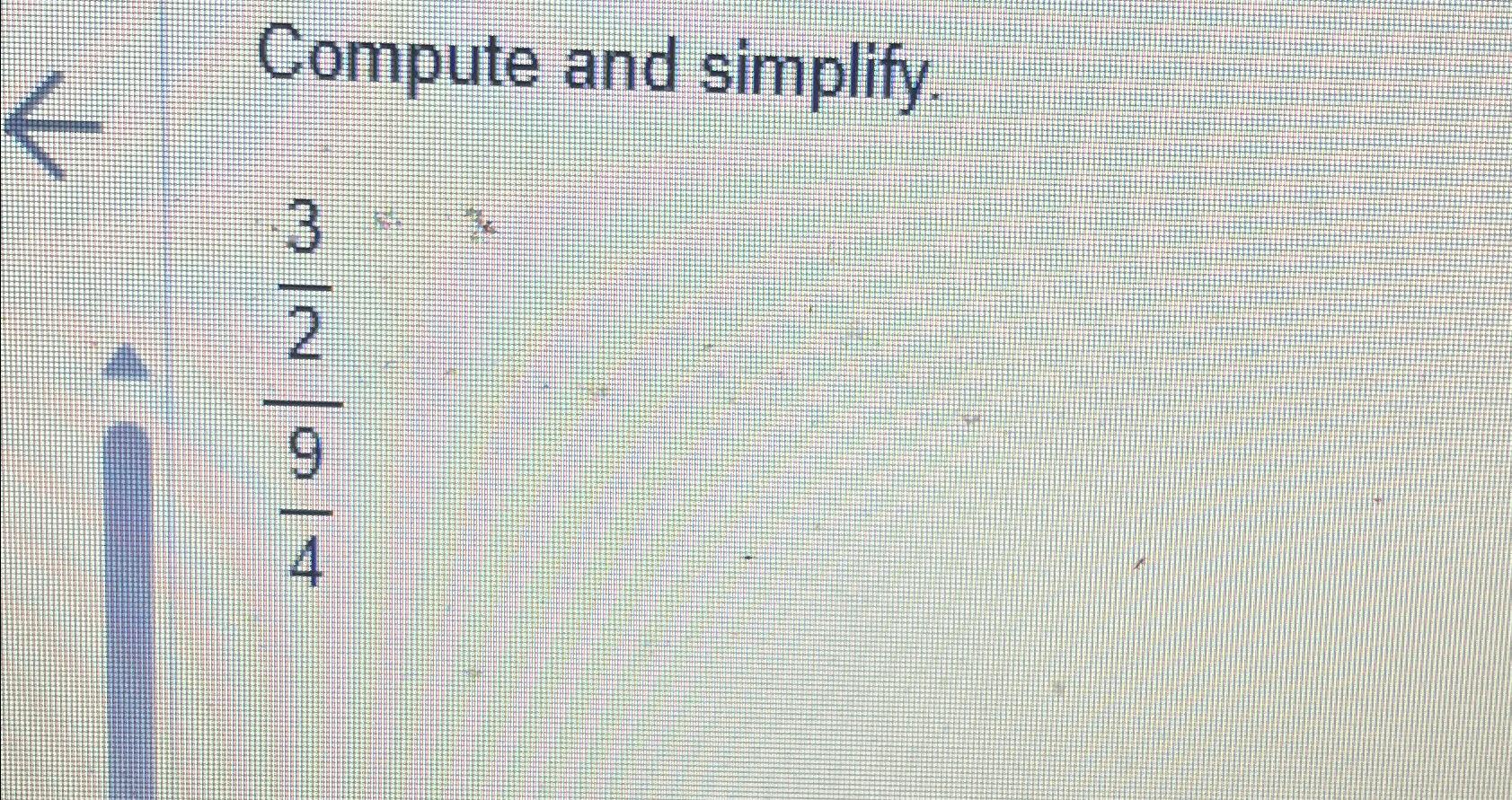 Solved Compute and simplify.3294 | Chegg.com