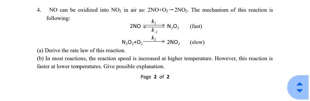 Solved NO can be oxidized into NO2 in air as: 2NO+O2→2NO2. | Chegg.com