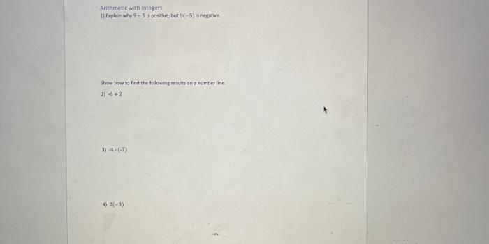 Solved Arithmetic with integers 1) Explain why 9−5 is | Chegg.com