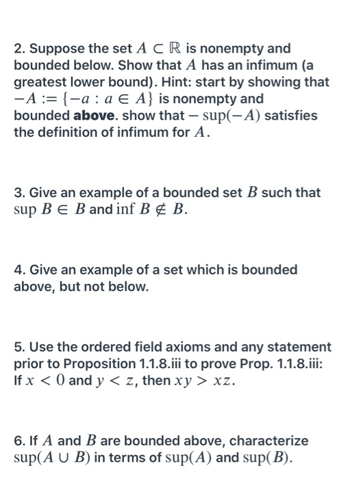 Solved 2. Suppose the set A CR is nonempty and bounded | Chegg.com