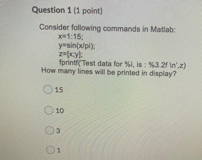 Solved Question 1 (1 point) Consider following commands in | Chegg.com