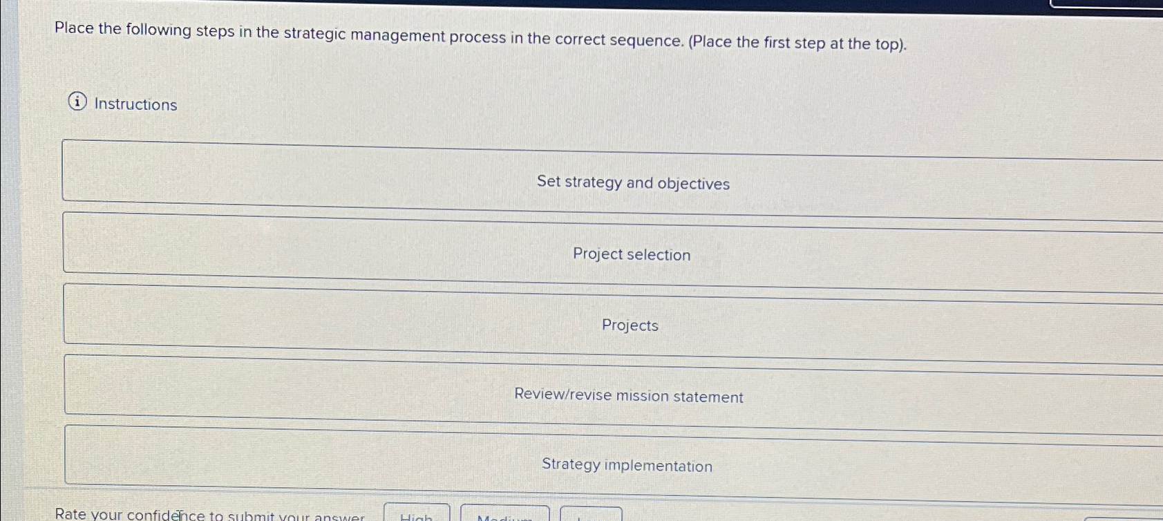 Solved Place the following steps in the strategic management | Chegg.com