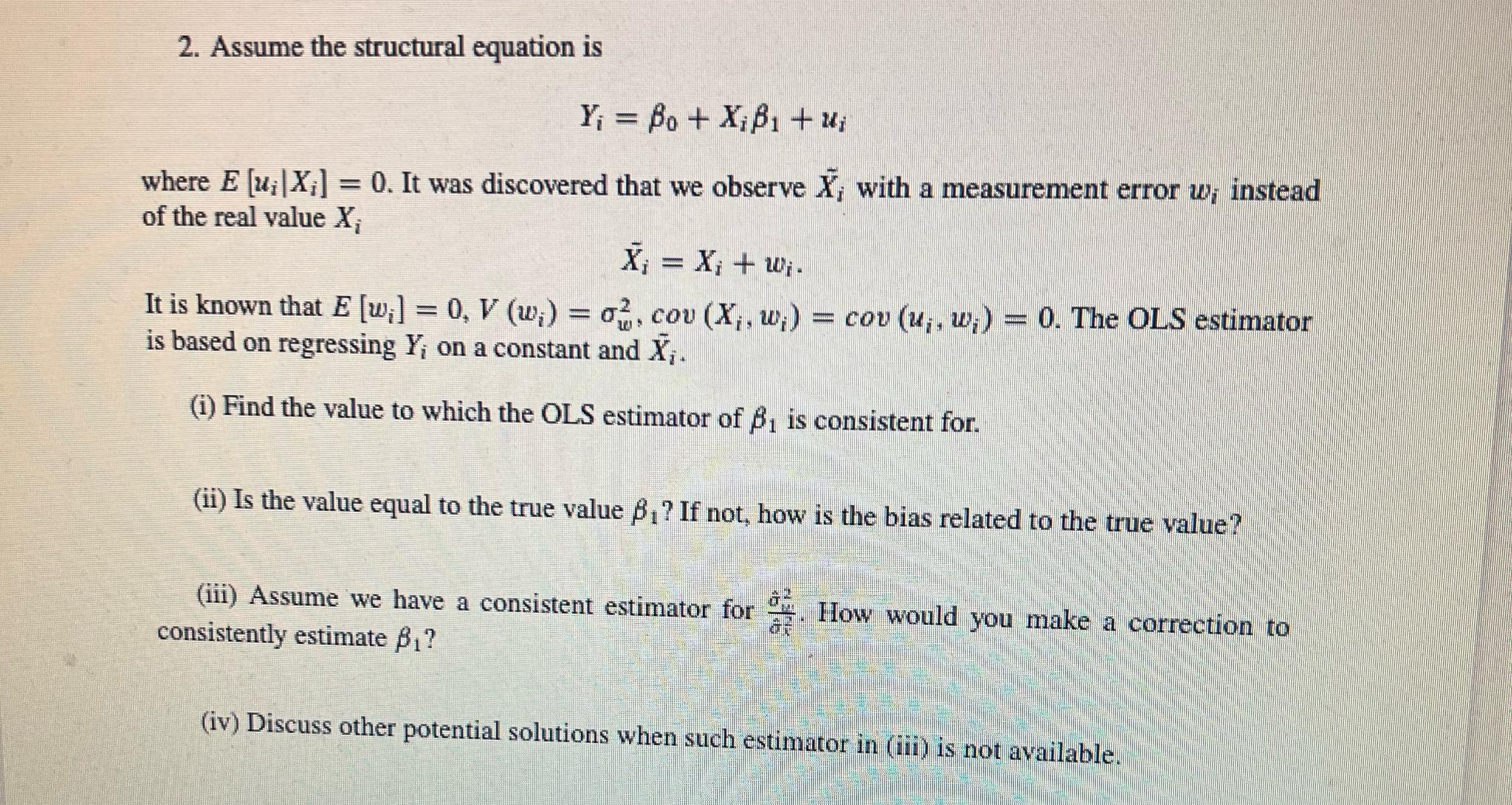 Solved Assume the structural equation is\\nY_(i)=\\\\beta | Chegg.com