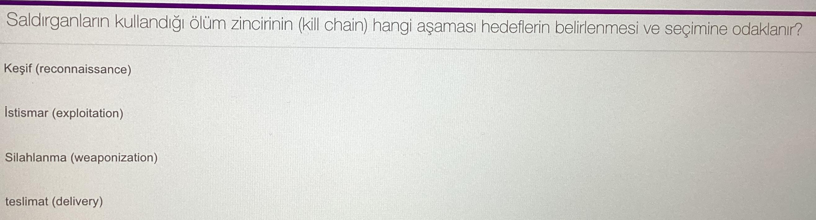 Solved Saldırganların kullandığı ölüm zincirinin (kill | Chegg.com