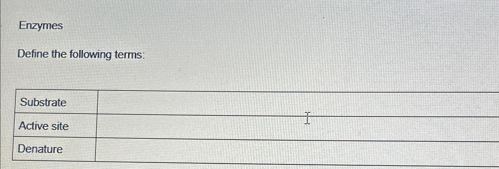 Solved EnzymesDefine the following | Chegg.com