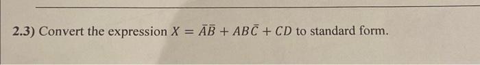 Solved [CLO2] 2.1) Using Boolean Algebra, simplify the | Chegg.com