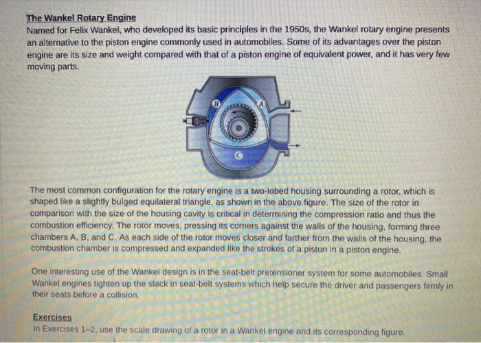 Solved The Wankel Rotary Engine Named for Felix Wankel, who | Chegg.com