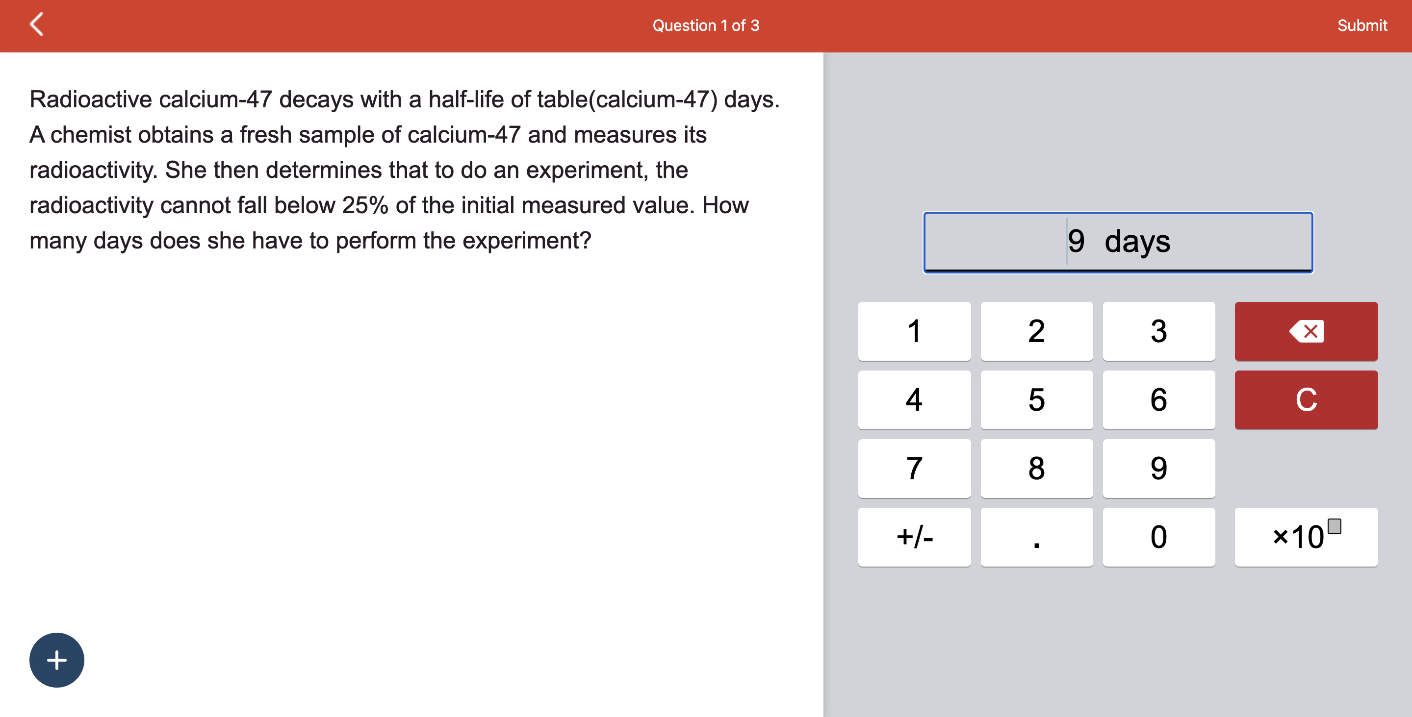 Solved Radioactive calcium-47 ﻿decays with a half-life of | Chegg.com