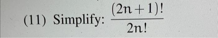 Solved 2n!(2n+1)! | Chegg.com