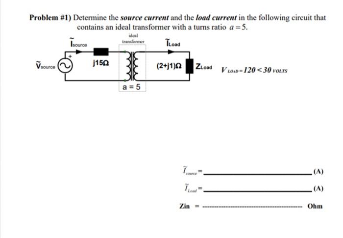 Solved Problem \#1) Determine the source current and the | Chegg.com