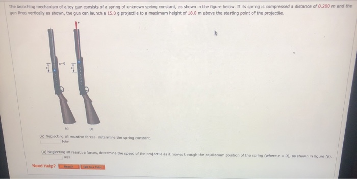 Solved The launching mechanism of a toy gun consists of a | Chegg.com