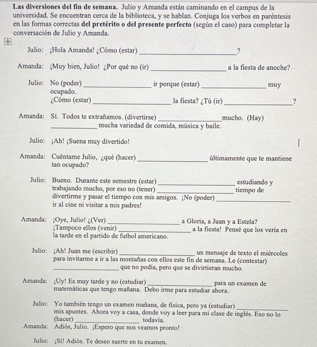 Las diversiones del fin de semana. Julio y Amanda | Chegg.com