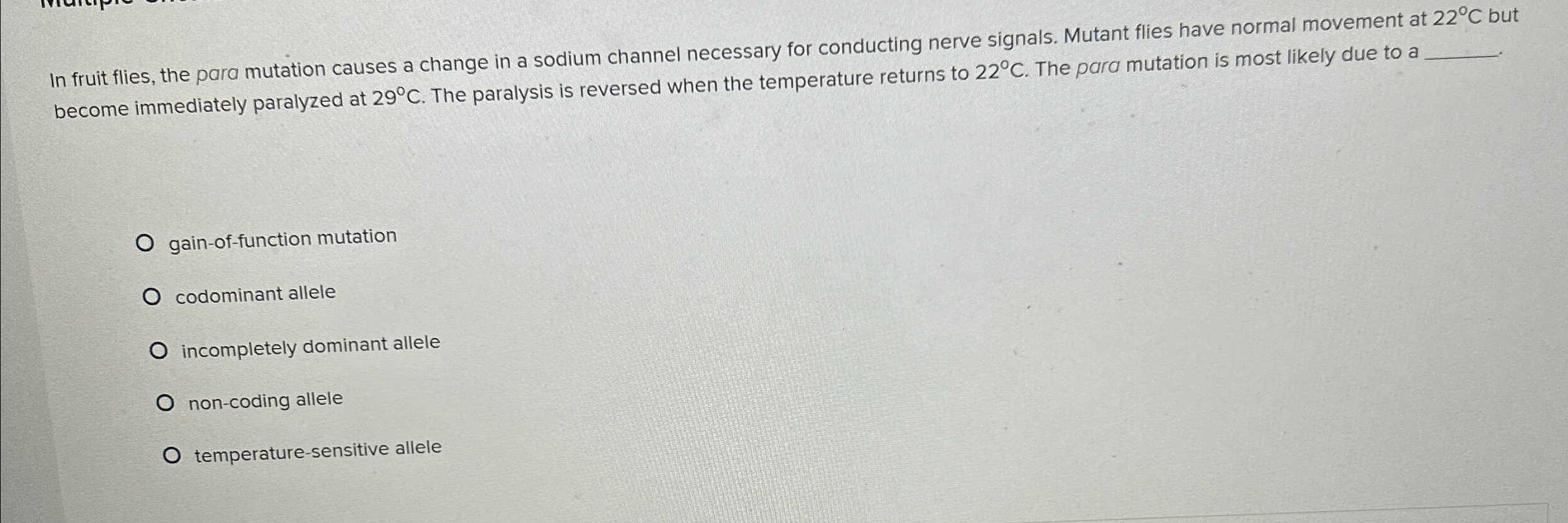 Solved In fruit flies, the para mutation causes a change in | Chegg.com