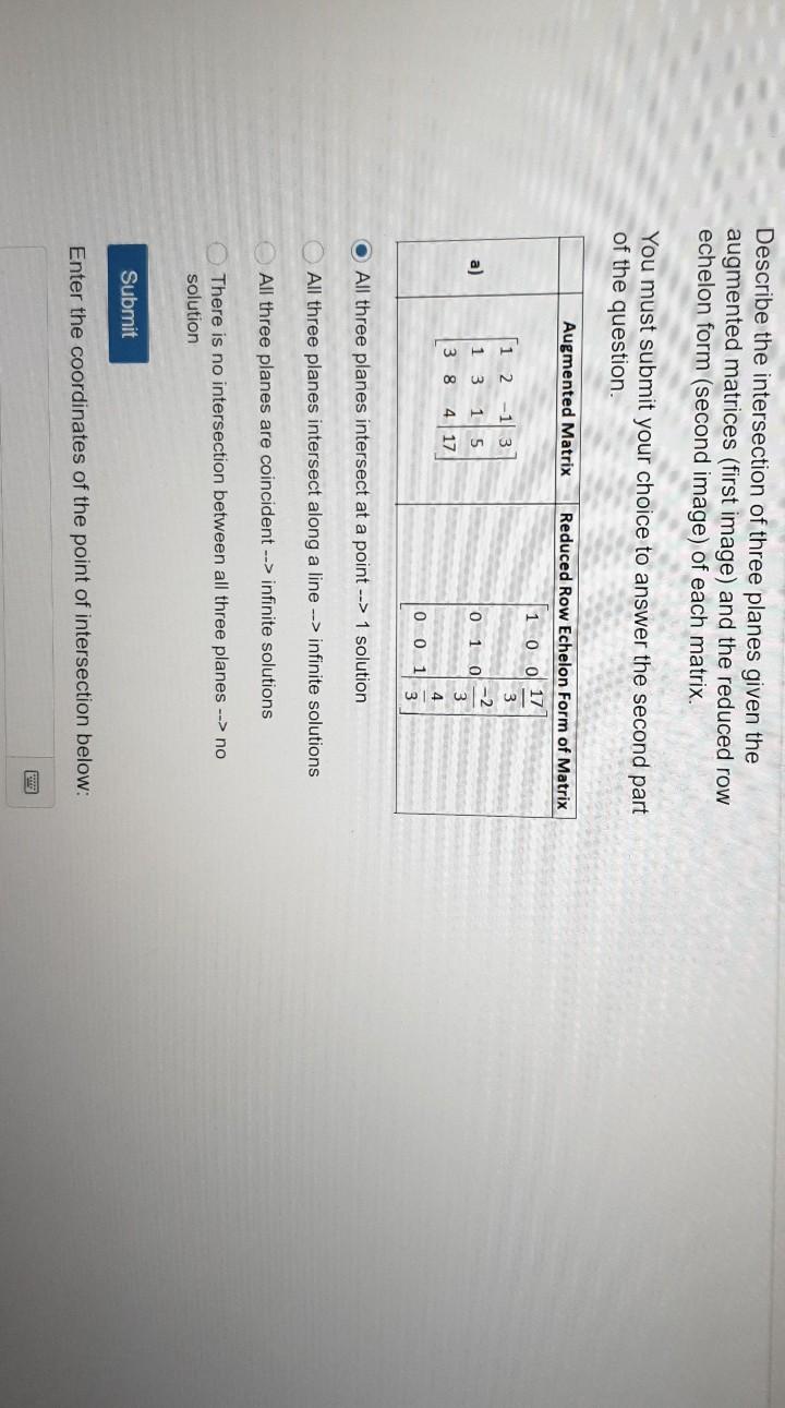 Solved Describe the intersection of three planes given the | Chegg.com