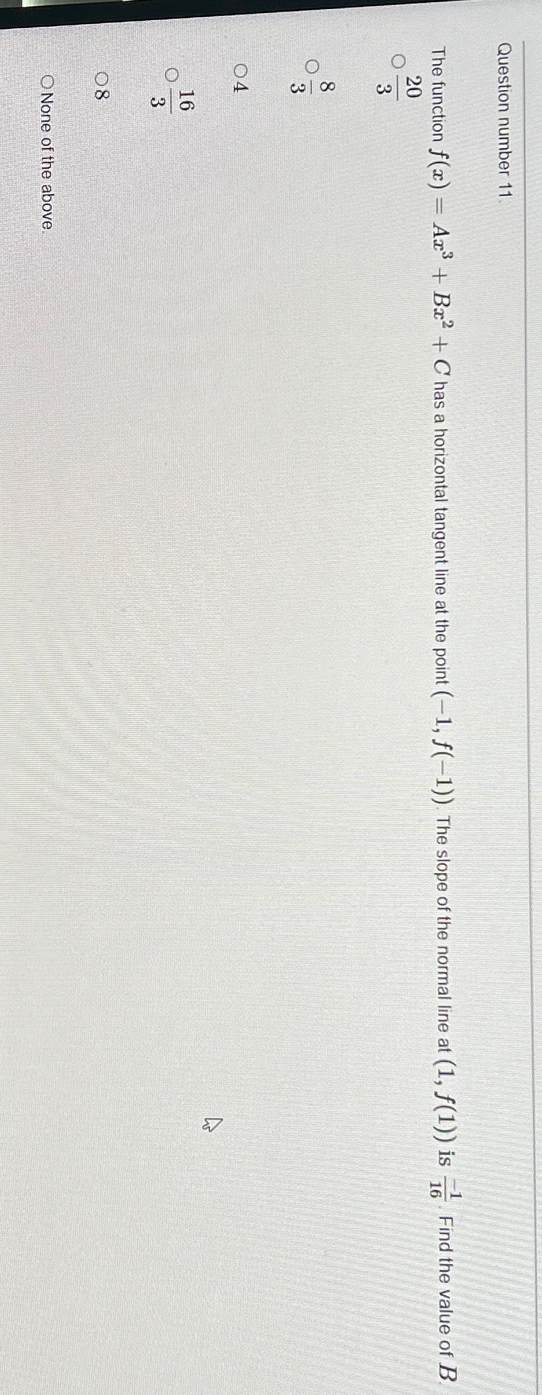 Solved Question number 11.The function f(x)=Ax3+Bx2+C ﻿has a | Chegg.com
