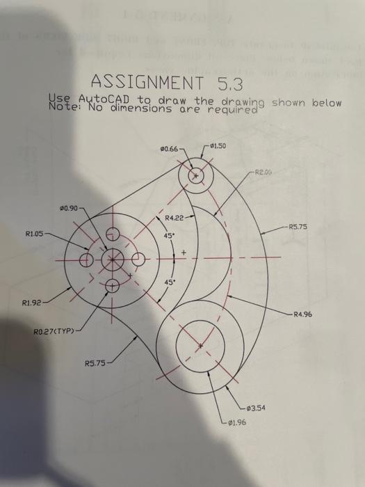 Solved ASSIGNMENT 5.3 Note: No dimensions are required Use | Chegg.com