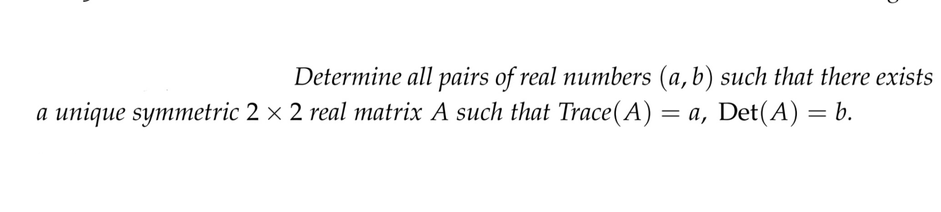 Determine all pairs of real numbers (a,b) ﻿such that | Chegg.com