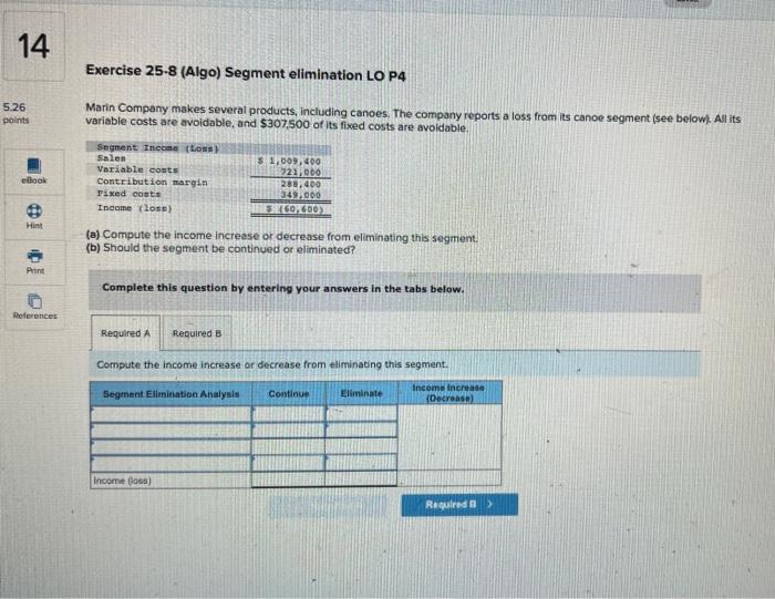 Solved Exercise 25-8 (Algo) Segment elimination LO P4 Marin | Chegg.com