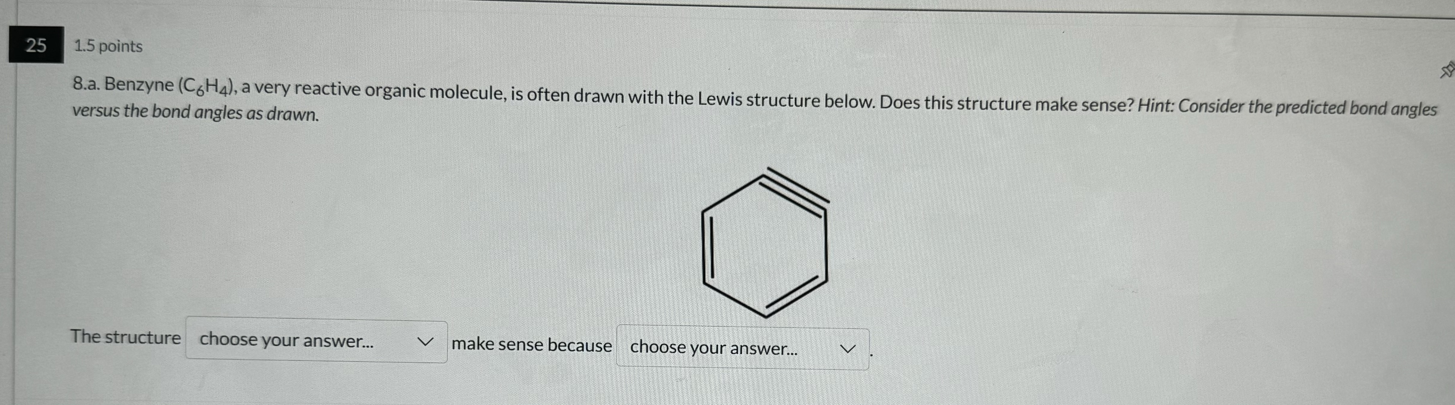 Solved 8.a. ﻿Benzyne (C6H4), ﻿a very reactive organic | Chegg.com