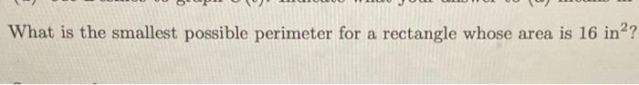 Solved What is the smallest possible perimeter for a | Chegg.com
