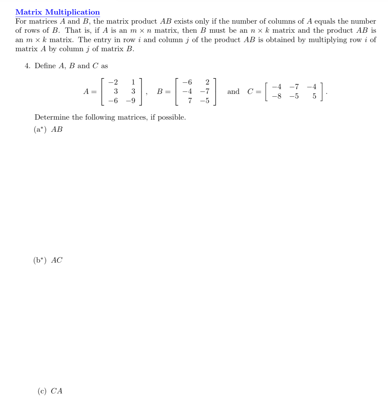 Matrix MultiplicationFor matrices A and B, ﻿the | Chegg.com