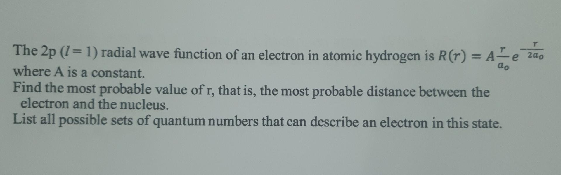 [solved] T The 2p 1 1 Radial Wave Function Of