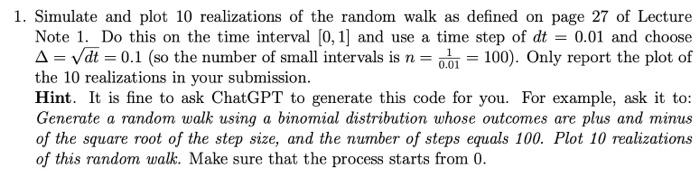 Solved 1. Simulate and plot 10 realizations of the random | Chegg.com