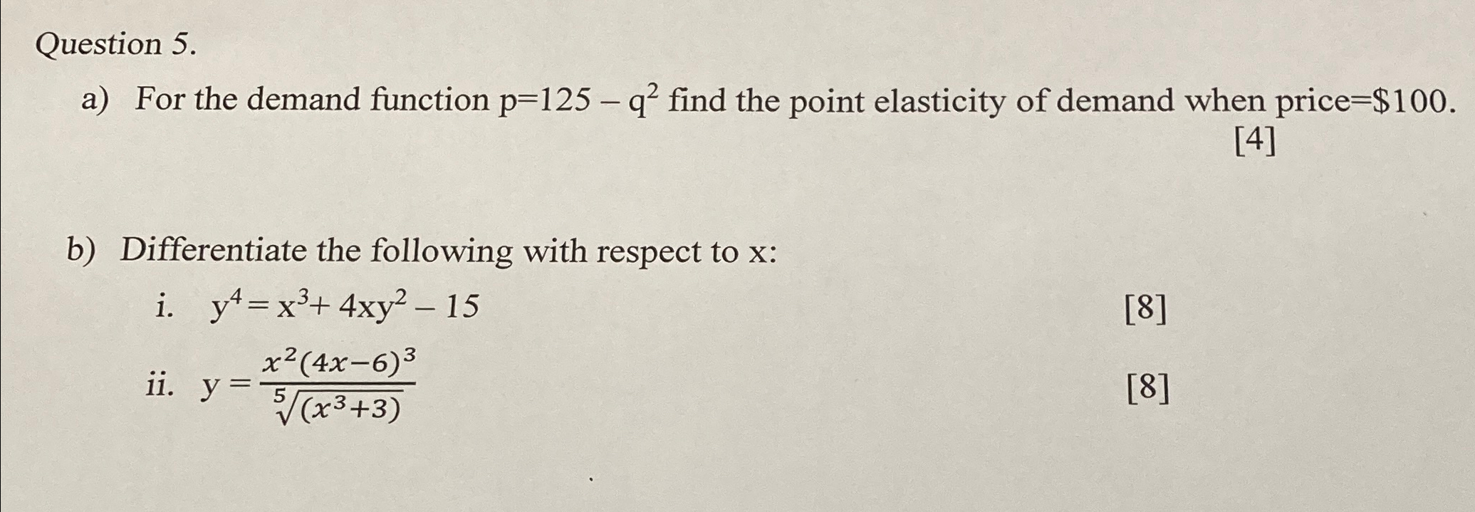Solved Question 5.a) ﻿For the demand function p=125-q2 ﻿find | Chegg.com