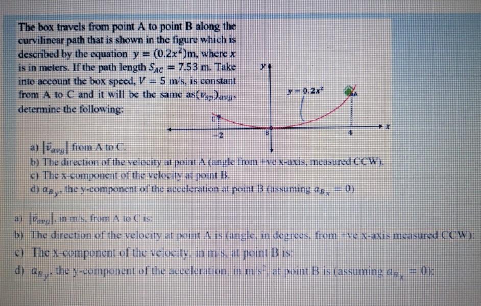 Solved The box travels from point A to point B along the | Chegg.com