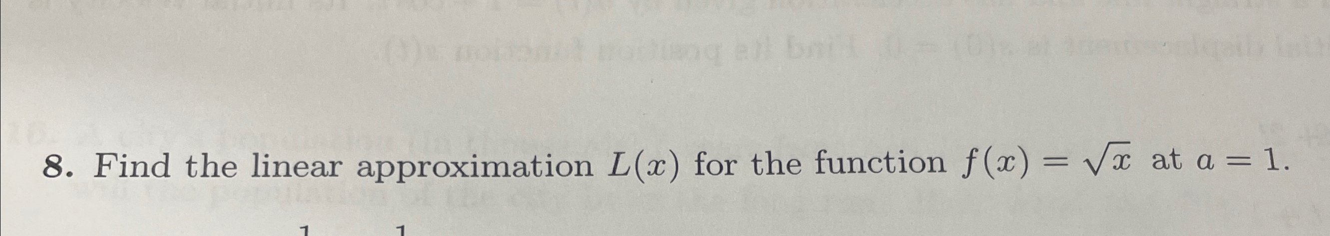 Solved Find the linear approximation L(x) ﻿for the function | Chegg.com