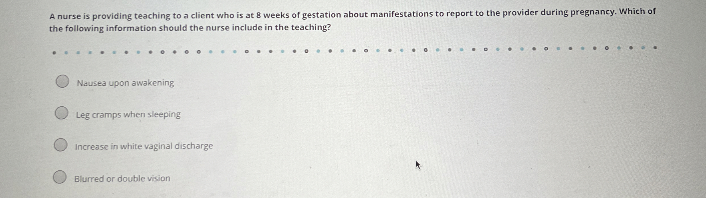 Solved A Nurse Is Providing Teaching To A Client Who Is At 8 Chegg
