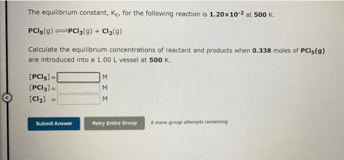 Solved The equilibrium constant, Kc, for the following | Chegg.com