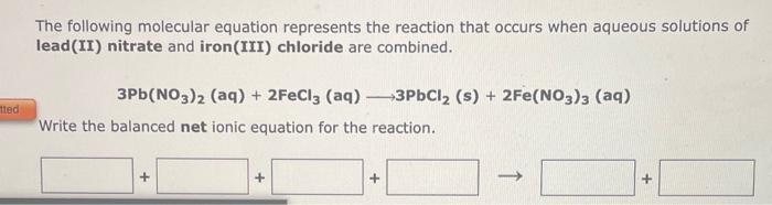 Solved Write the net ionic equation for the following | Chegg.com