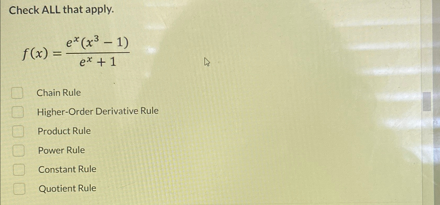Solved Check ALL that apply.f(x)=ex(x3-1)ex+1Chain | Chegg.com