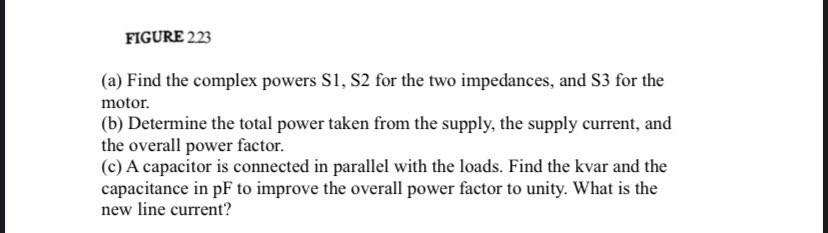 Solved (a) Find the complex powers S1, S2 for the two | Chegg.com