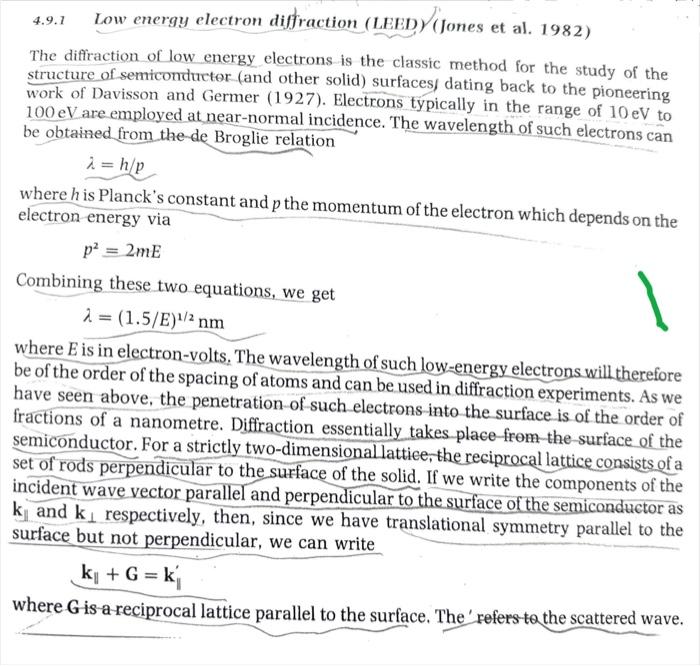 Solved 4.9.1 Low energy electron diffraction (LEED) (Jones | Chegg.com